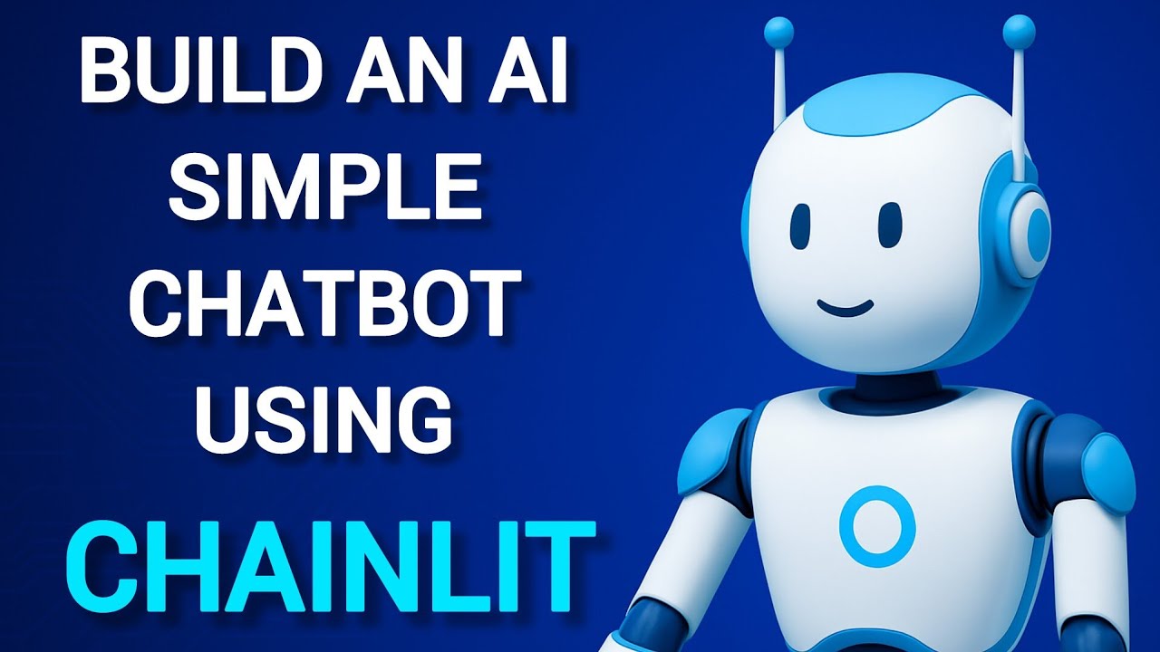 Build an AI Chatbot Using Chainlit 🧠 | Easiest Python ChainlitTutorial for Beginners 2025