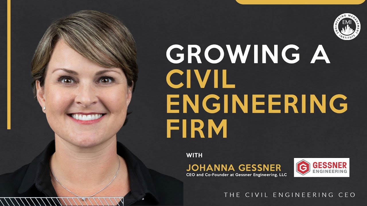Growing a Civil Engineering Firm | With a Focus on Client and Employee Experience
