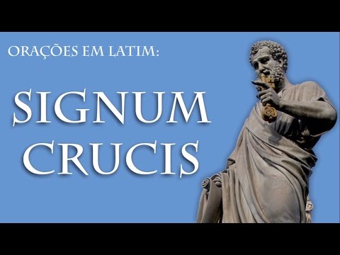 Orações em Latim – Signum Crucis – Católico ON