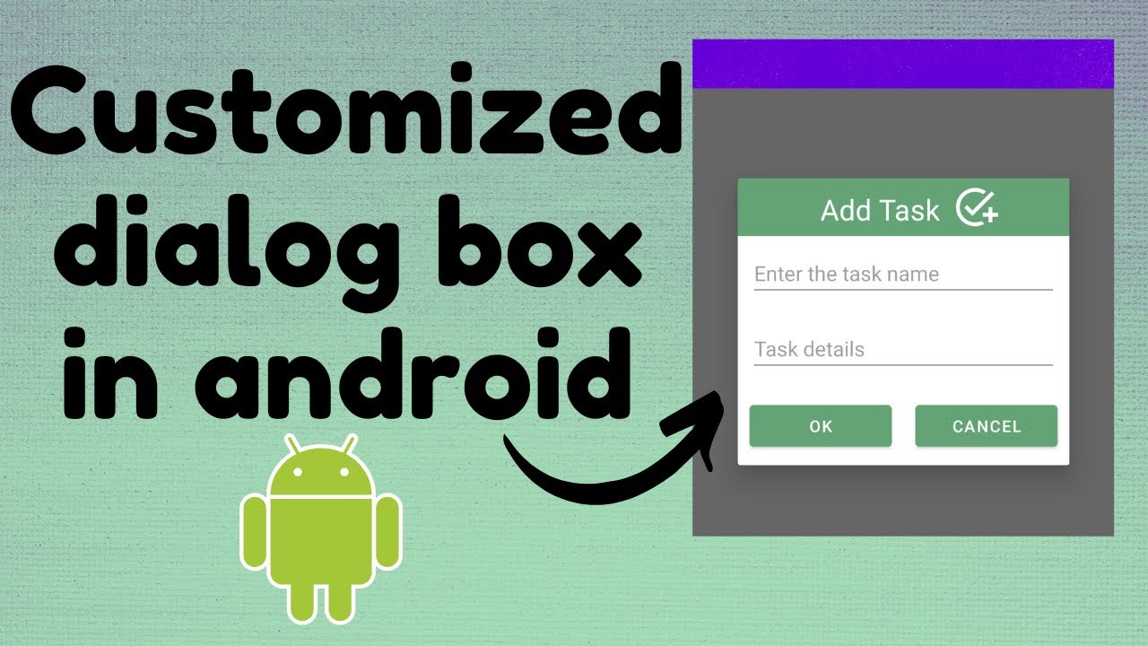 Customized Dialog Box | CodeViewHub | Android Studio
