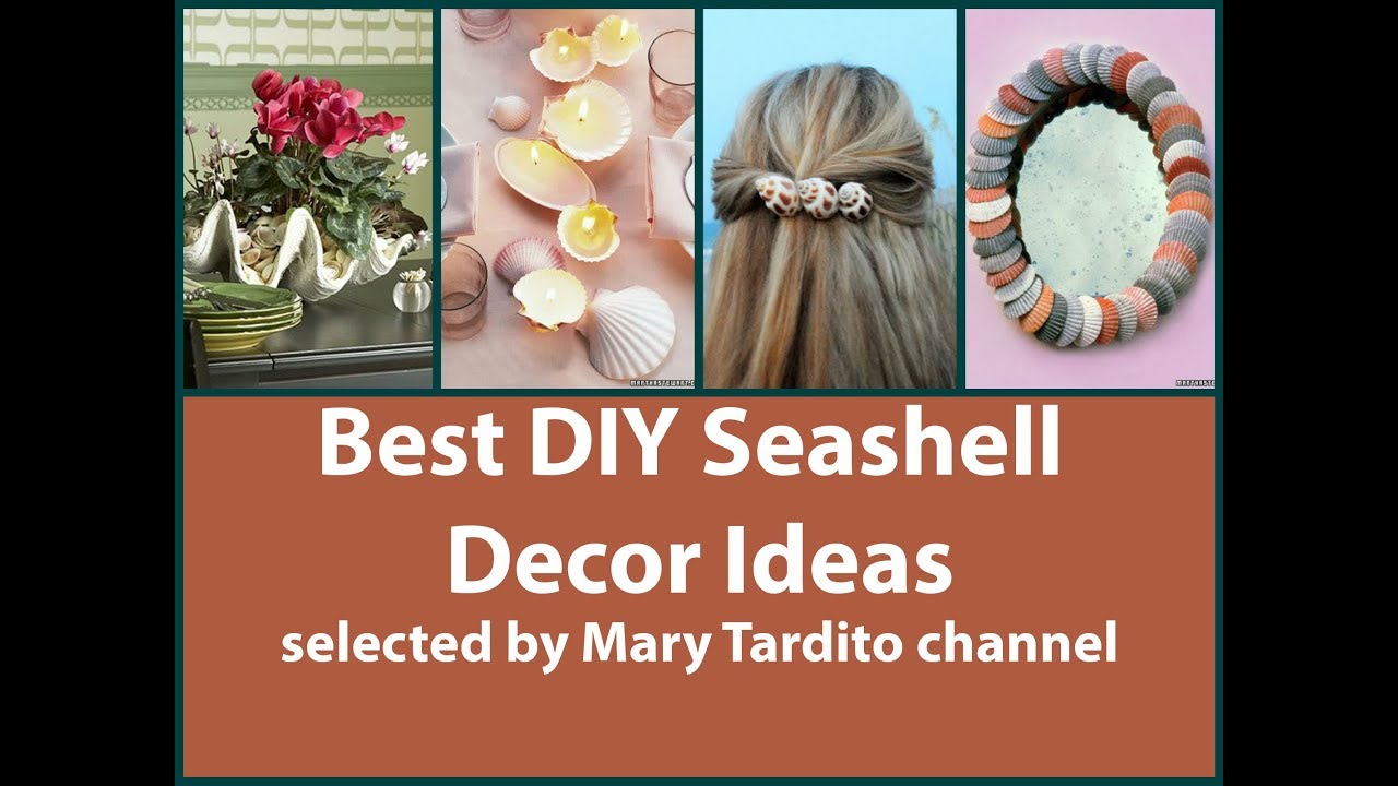 Best DIY Seashell Decor Ideas - Sea Shell Craft Making Ideas