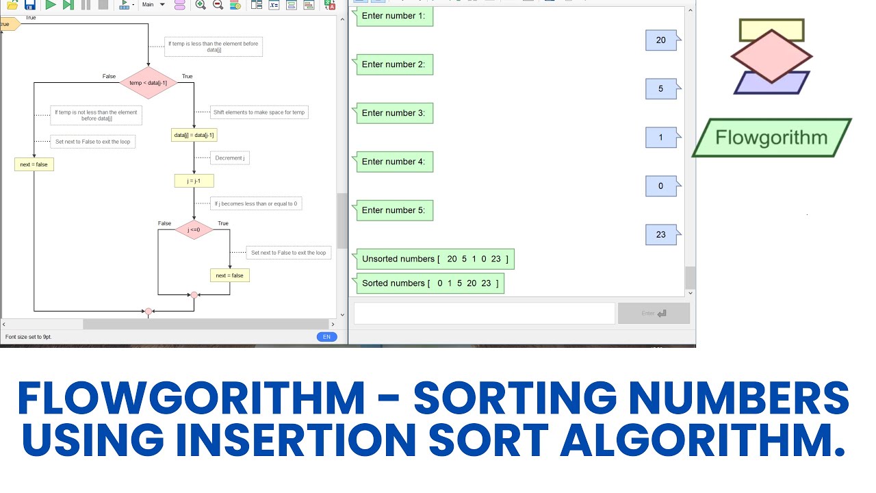 Flowgorithm  - Sorting Numbers using Insertion Sort algorithm.