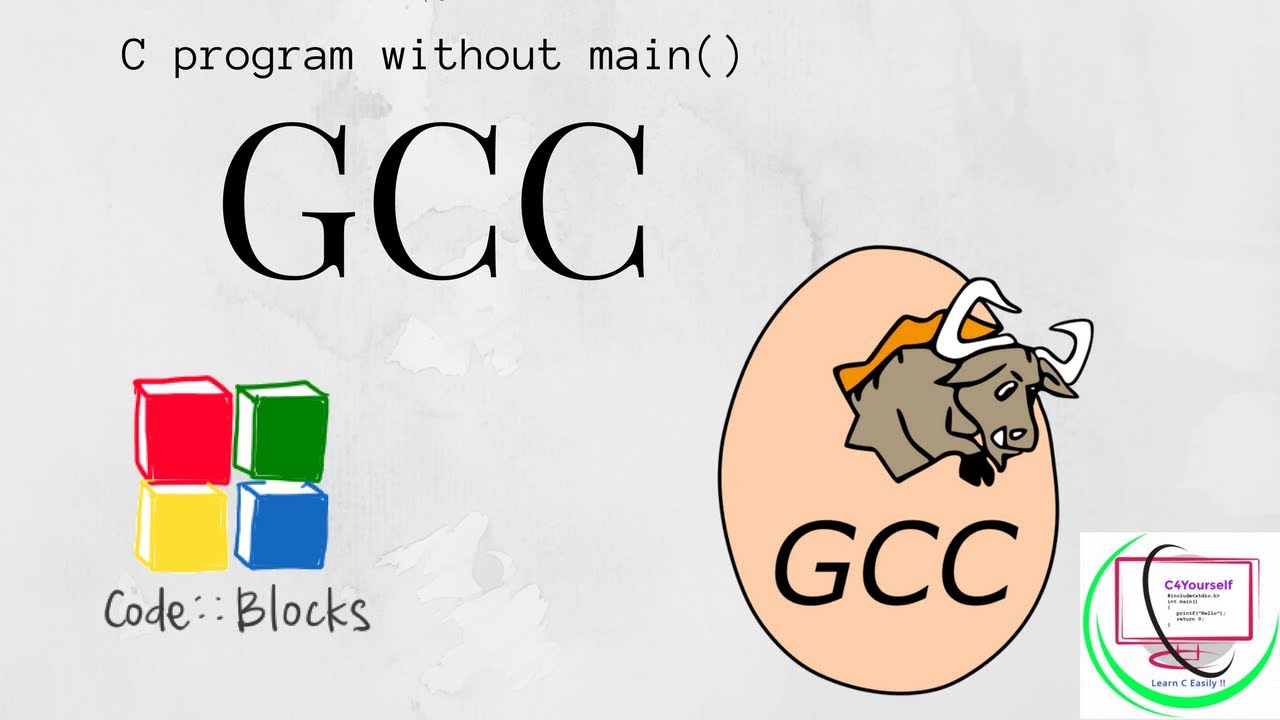 C Program without main() function | CodeBlocks | GCC