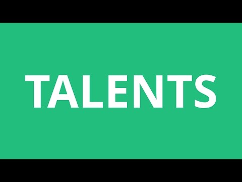 How To Pronounce Talents - Pronunciation Academy