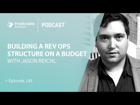 Building a RevOps Structure on a Budget | Predictable Revenue Podcast