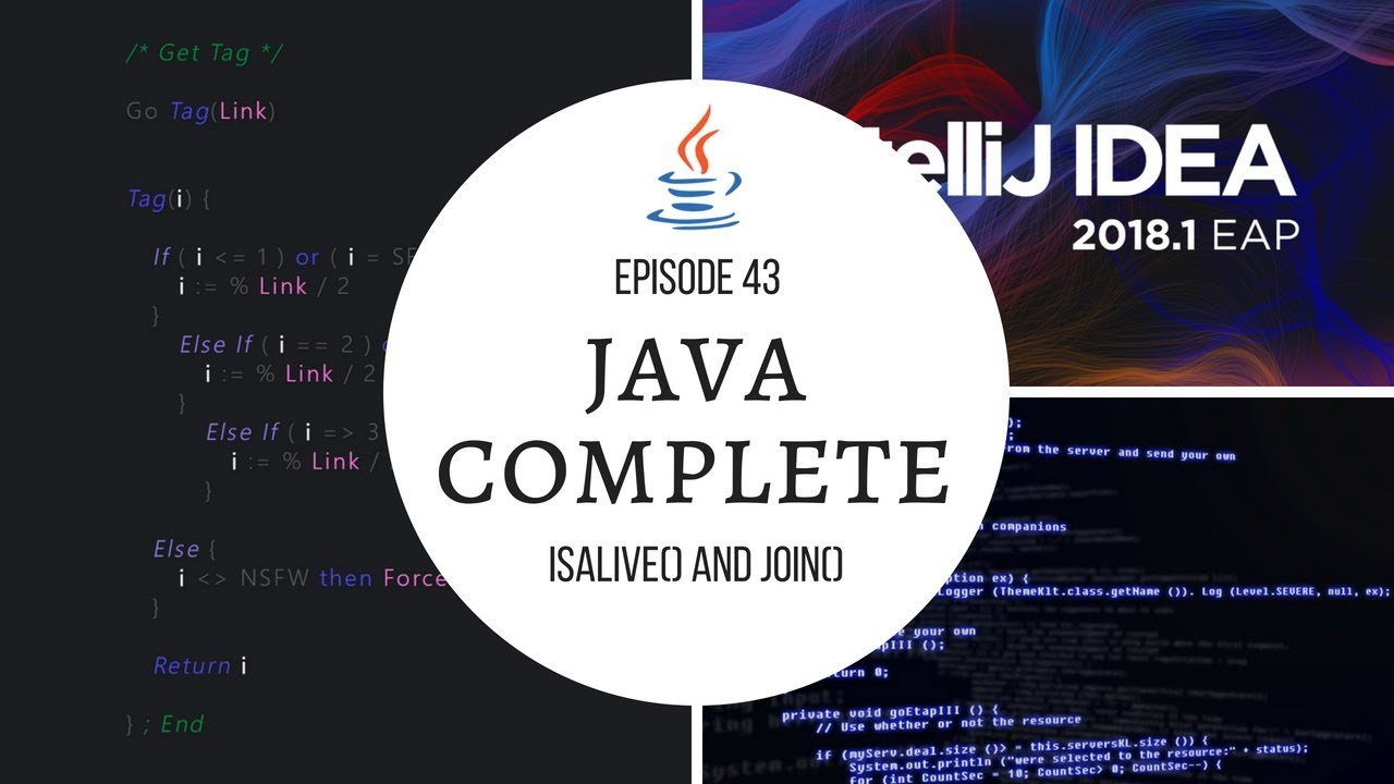 Java Complete Tutorial Ep. 43 - isAlive() and join()