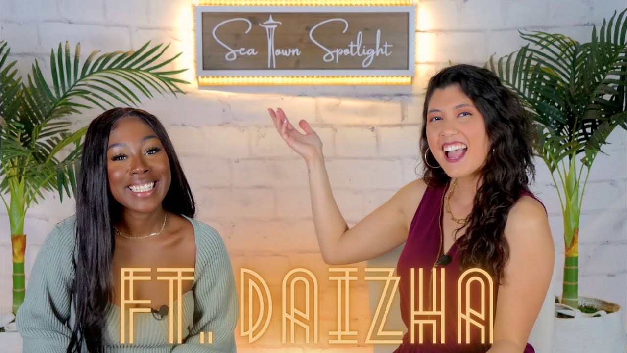 SeaTown Spotlight featuring Daizha