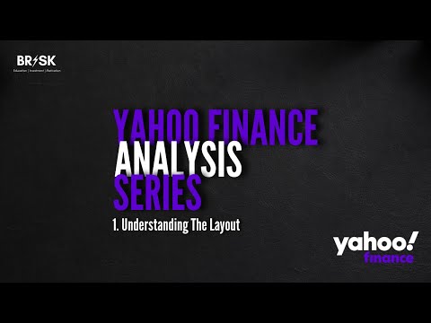 Yahoo Finance Analysis Series - Understanding the Layout