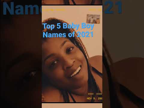 Top 5 Baby Boy Names of 2021