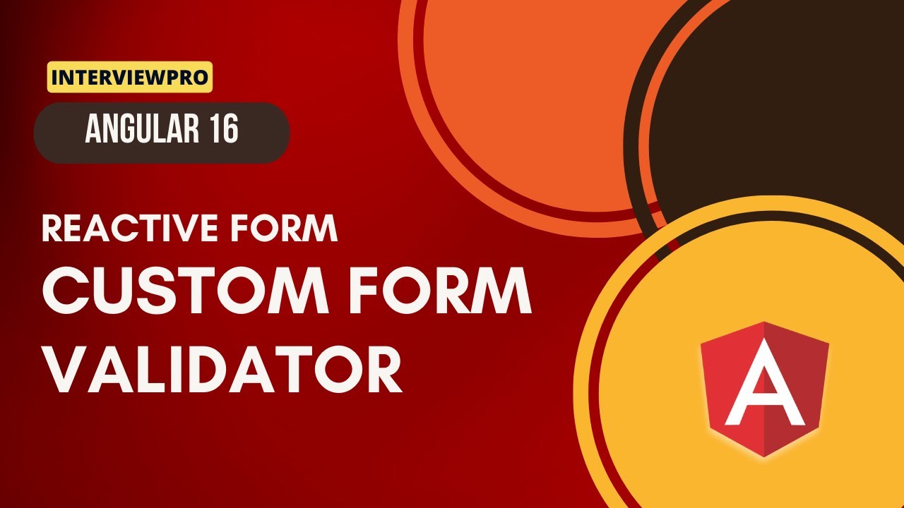 [33] Angular 16 | Reactive Forms | Custom Form Validator