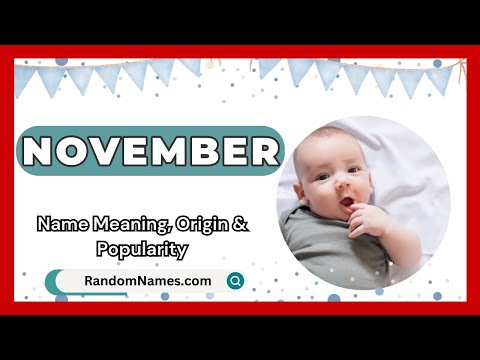 November - Baby Boy Name Meaning, Origin & Popularity - RandomNames.com