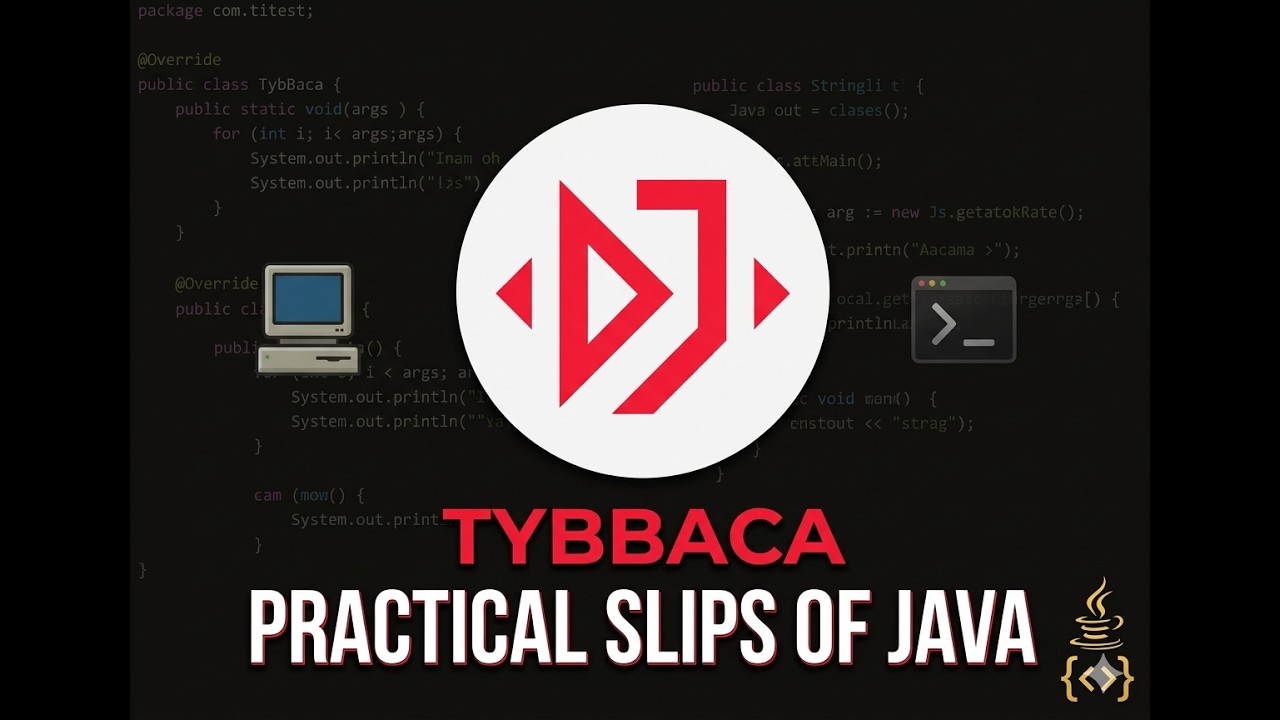 TYBBACA | ADVANCE JAVA | PRACTICAL SLIPS -01