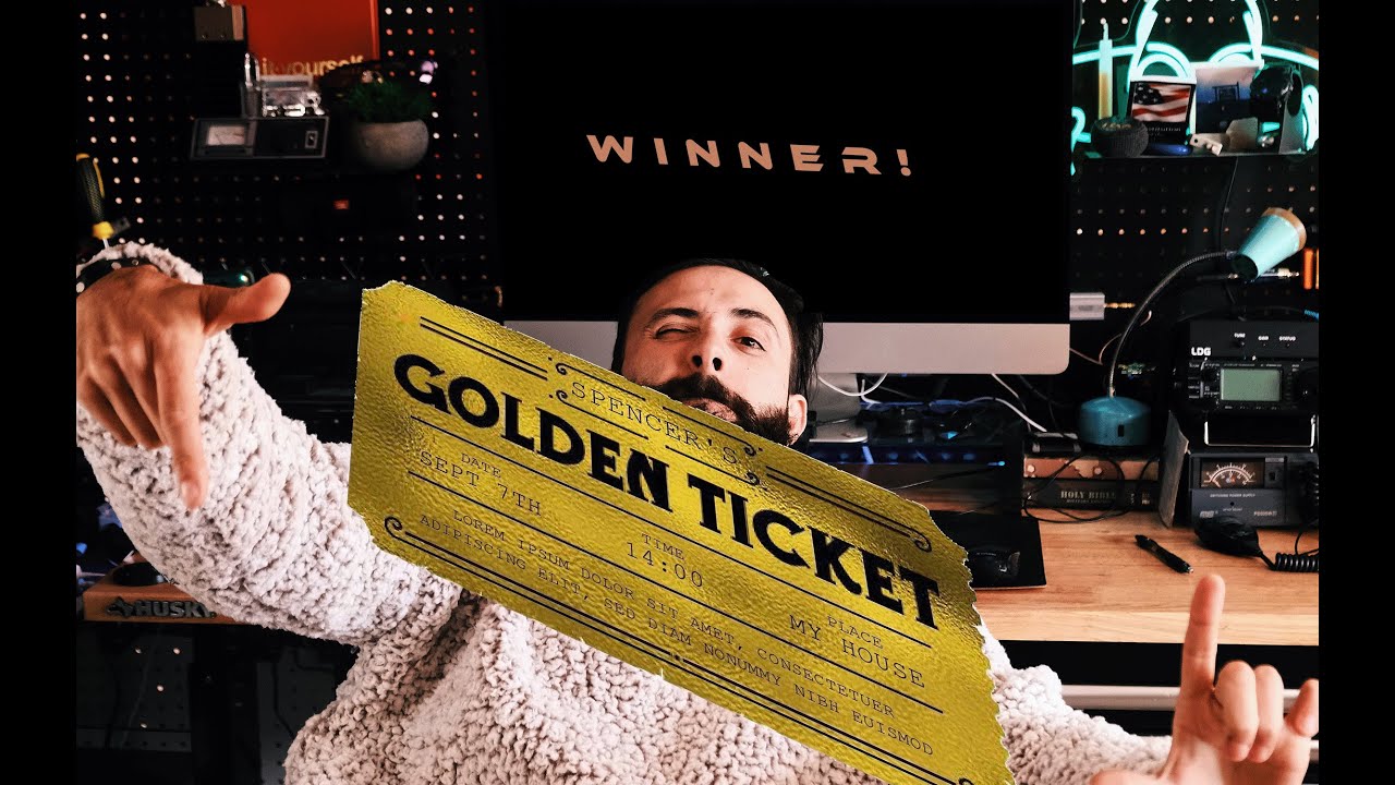 I got a golden ticket!