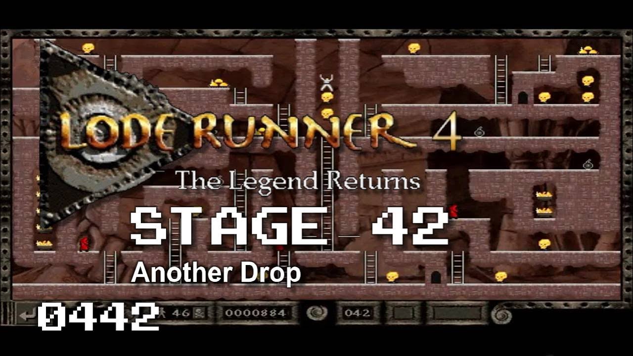 Lode Runner 4 - Stage 42 - Another Drop [0442]