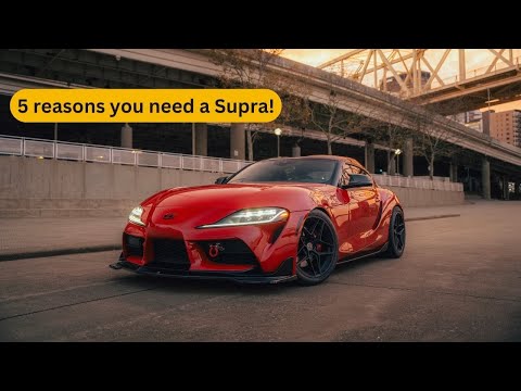 5 Reasons You Should Buy a Toyota Supra! (MK5 3.0)
