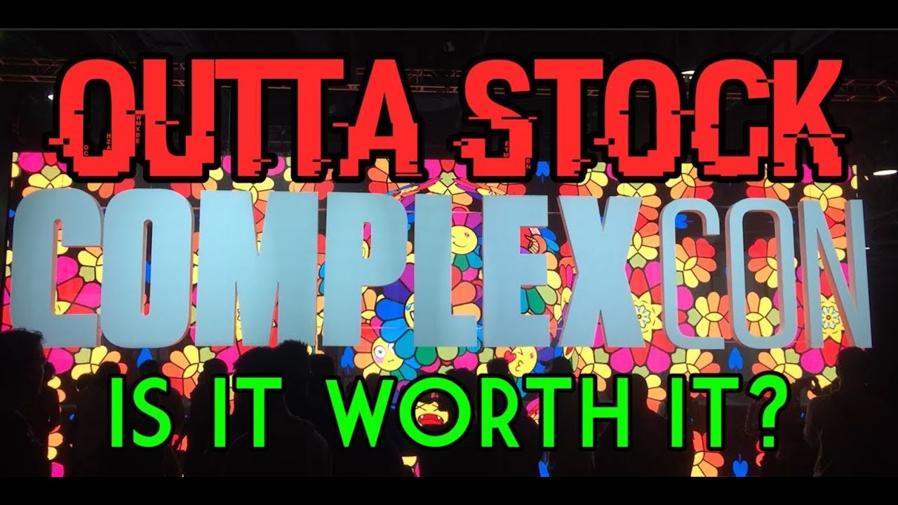 Is Complexcon worth it?