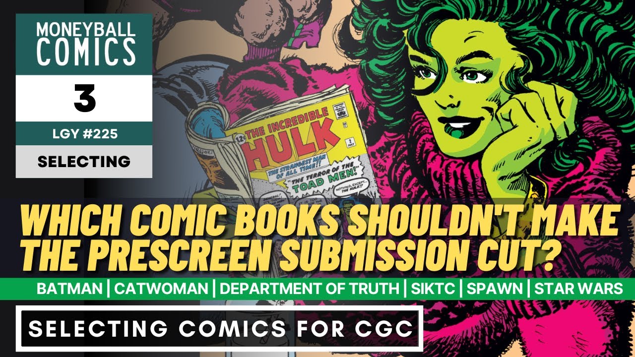 CGC Comic Book Prescreen | Which Comics Shouldn't Make the Cut?