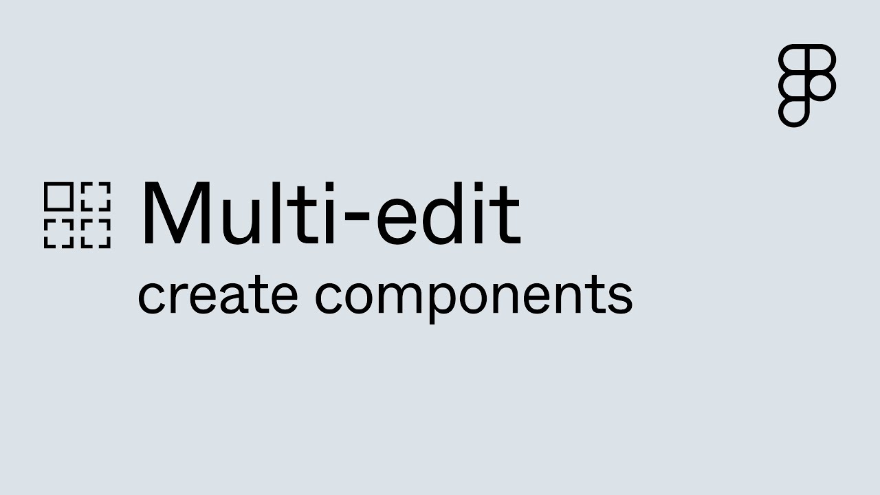 Multi-edit create components