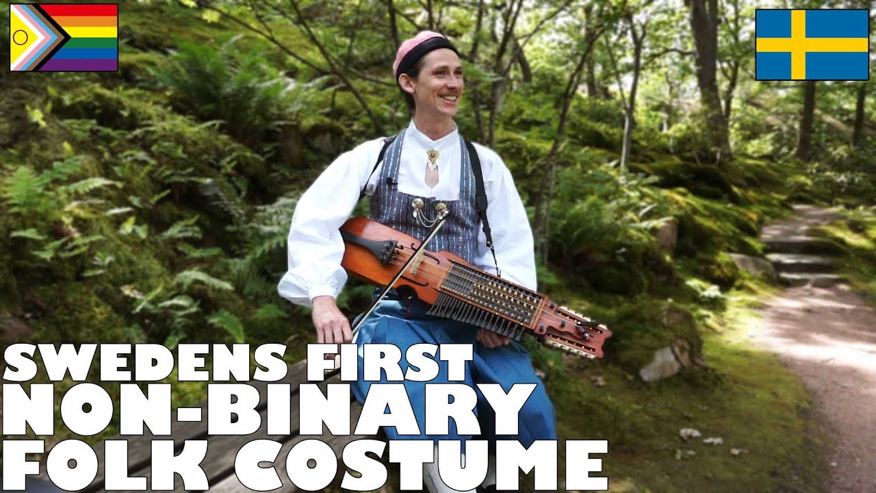 SWEDEN'S FIRST NON-BINARY FOLK COSTUME