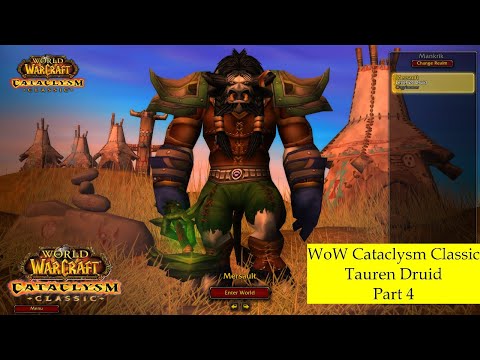 WoW Cataclysm Classic - MoP Prep - Tauren Druid Longplay- Pt 4 | Chill Relaxing Gameplay & Leveling