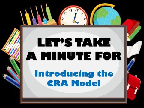 Introducing the CRA Model
