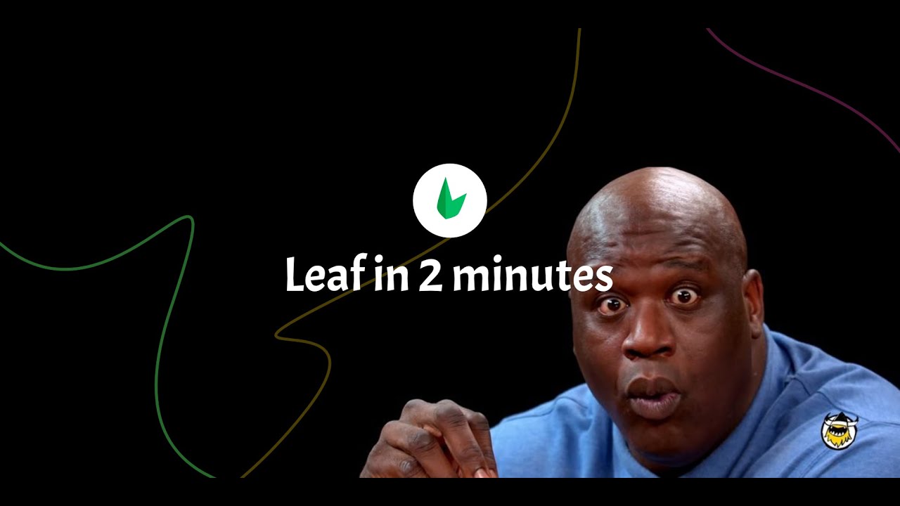 Meet Leaf: The Easiest Way to Build Modern Apps
