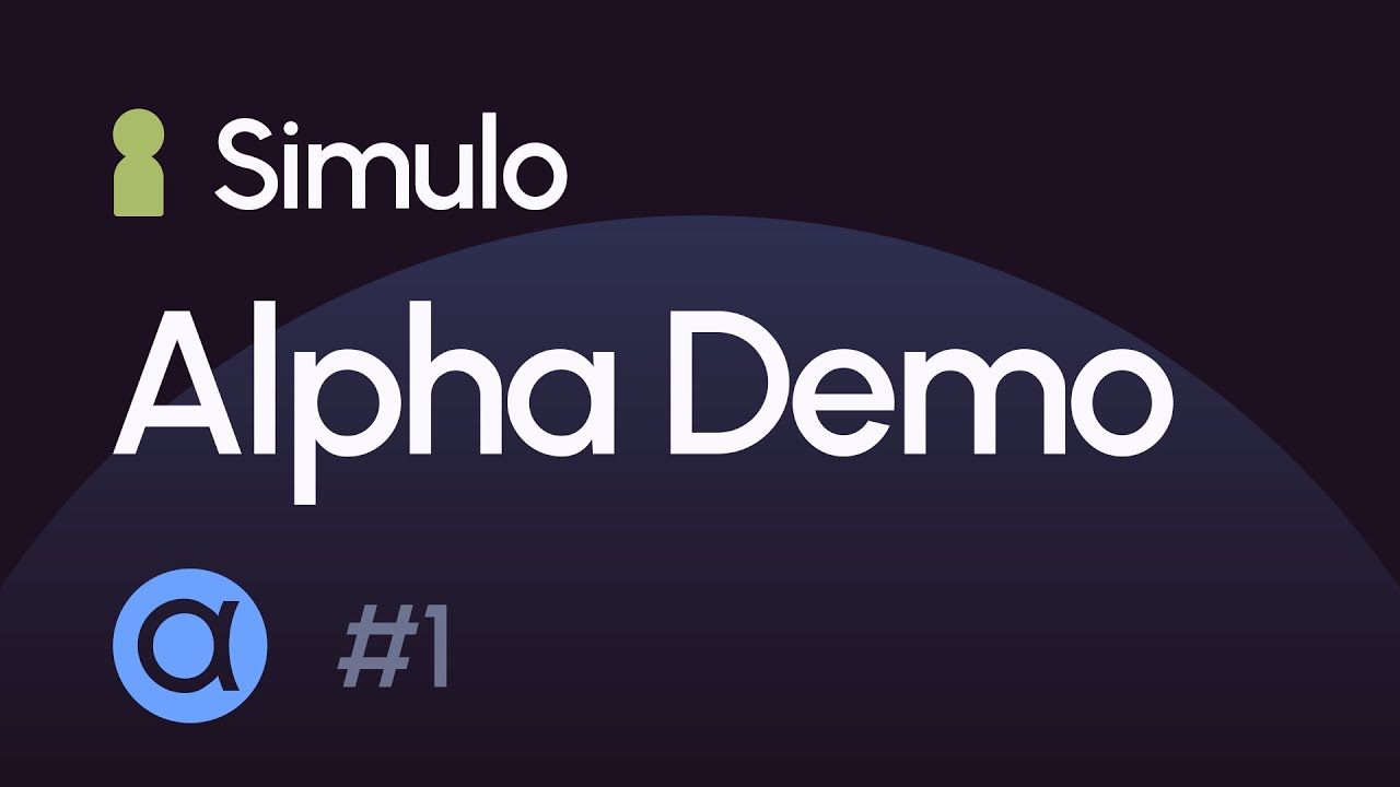 Simulo | Alpha Demo #1