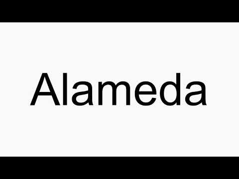 How to pronounce Alameda