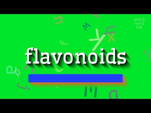 How to say "flavonoids"! (High Quality Voices)