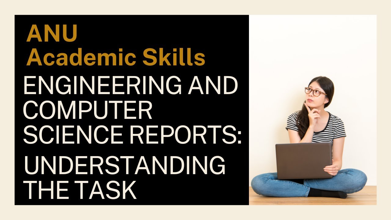 Engineering and computer science reports: understanding the task