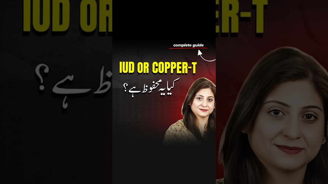 Is IUD (Copper T) Really Safe? Pros, Risks & Expert Advice You Must Know