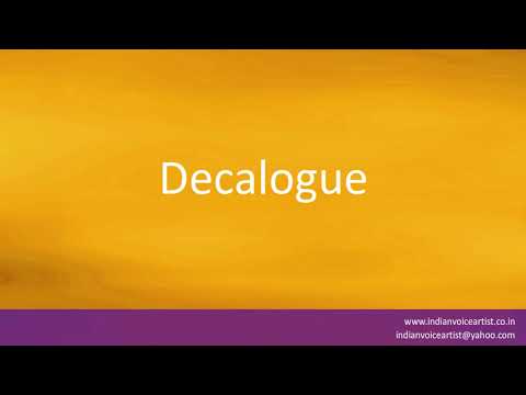 How to pronounce "Decalogue".