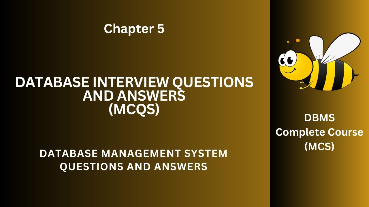 Database Interview Questions Answers - Class 9–12 Database PDF MCQs - DBMS Ch 5 Notes - e-Book & App