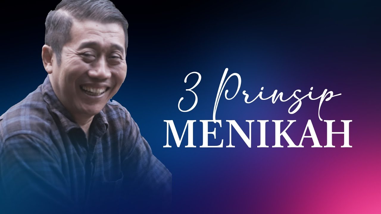 Tiga Prinsip Menikah yang Saling Menumbuhkan | Life Inspiration #26