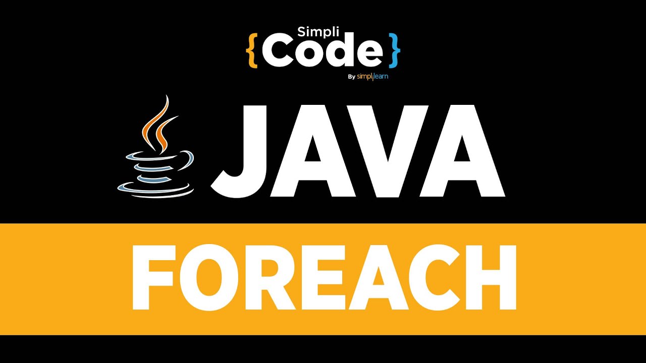 Java Tutorial For Beginners | Java Streams Tutorial | Java ForEach Method Tutorial | SimpliCode