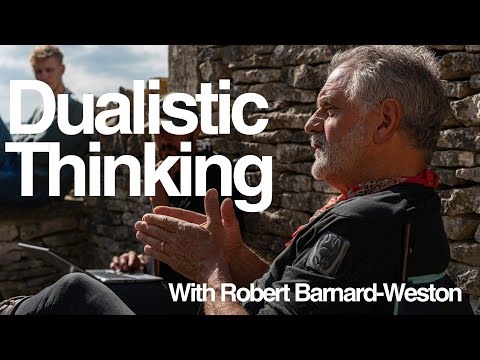 Dualistic Thinking - Robert Barnard-Weston -LOCA
