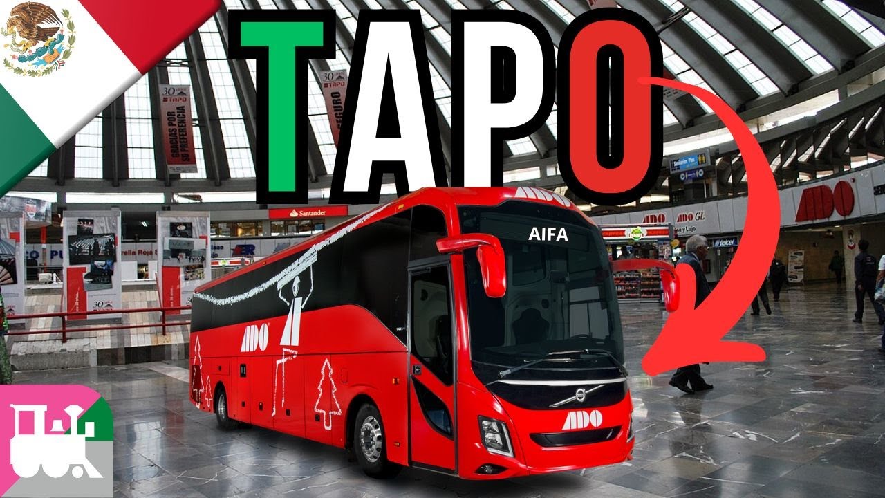 HOW TO GET TO THE TAPO BUS TERMINAL IN 2026, THE BEST BUS STATION IN CDMX.