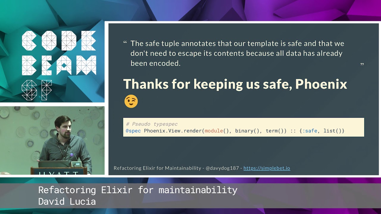 David Lucia - Refactoring Elixir for maintainability | Code BEAM SF 19