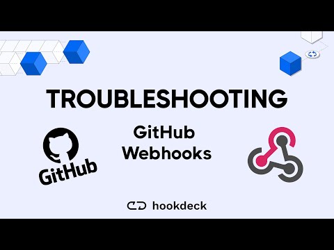Troubleshooting GitHub Webhooks