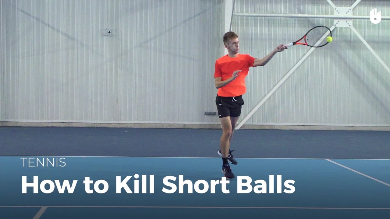 How to Kill Short Balls - How to Play Tennis | Sikana