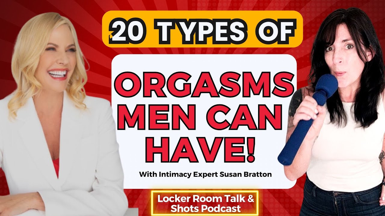MALE ORGASMS: 20 Ways Types a Guy Can Have