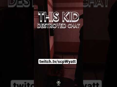 This Kid Just Ended My Chat’s Career