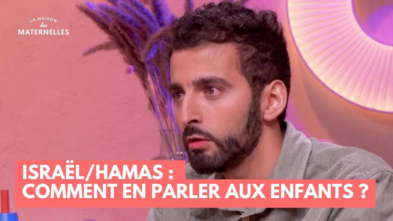 Israël/Hamas : comment en parler aux enfants ? - La Maison des maternelles #LMDM