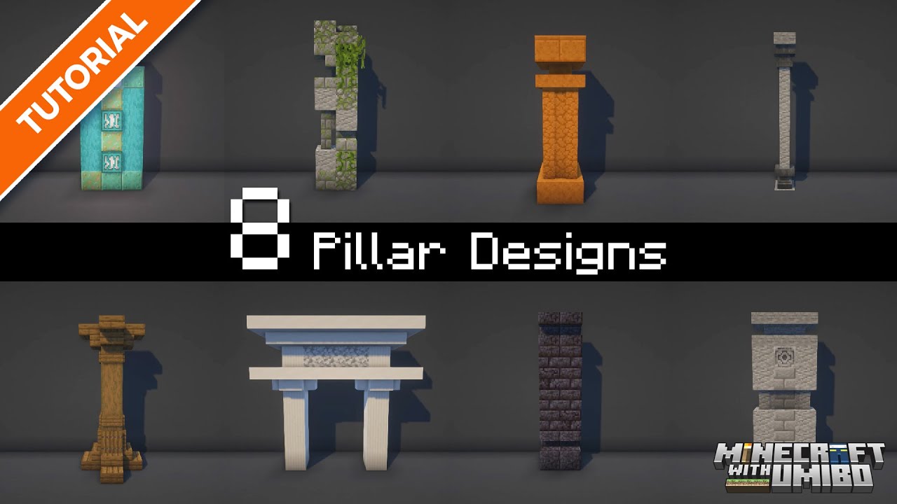 8 Pillar Designs for Minecraft