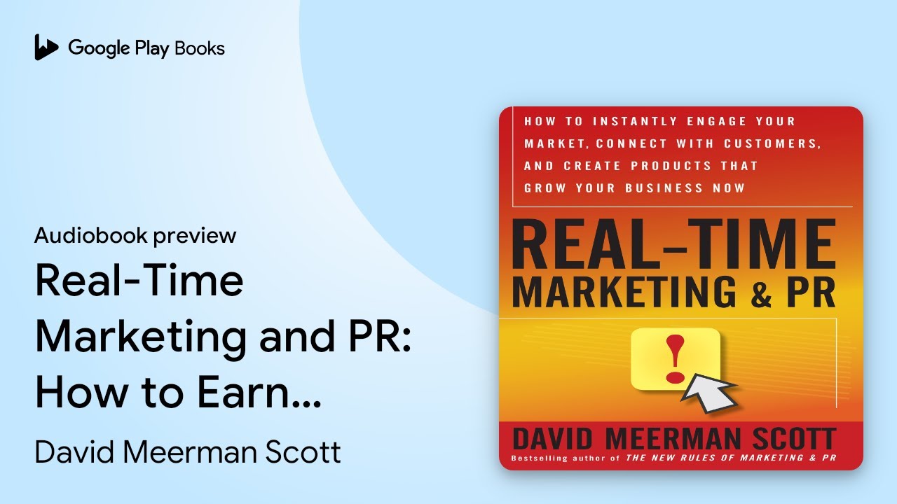 Real-Time Marketing and PR: How to Earn… by David Meerman Scott · Audiobook preview