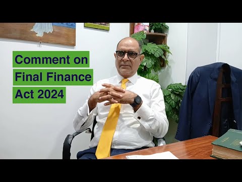 Comment on Final Finance Act 2024 (Finance Bill 2024)