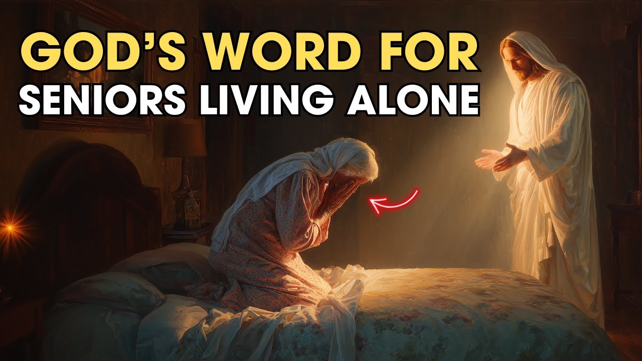 God’s Word for Seniors Living Alone — 7 Things You Must Avoid | Biblical Wisdom