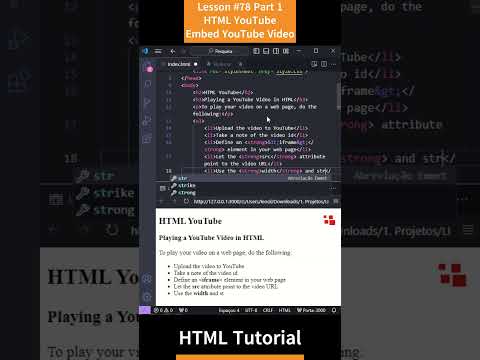 HTML Tutorial - Lesson 78: HTML YouTube - Embed YouTube Video Part 1 #html5 #htmltutorial #js #css