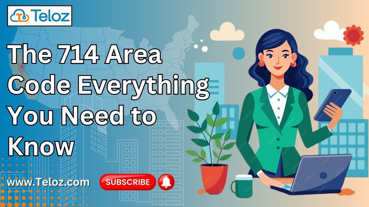 The 714 Area Code Everything You Need to Know About This Southern California Hub | Teloz