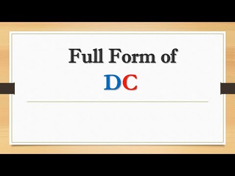 Full Form of DC || Did You Know?
